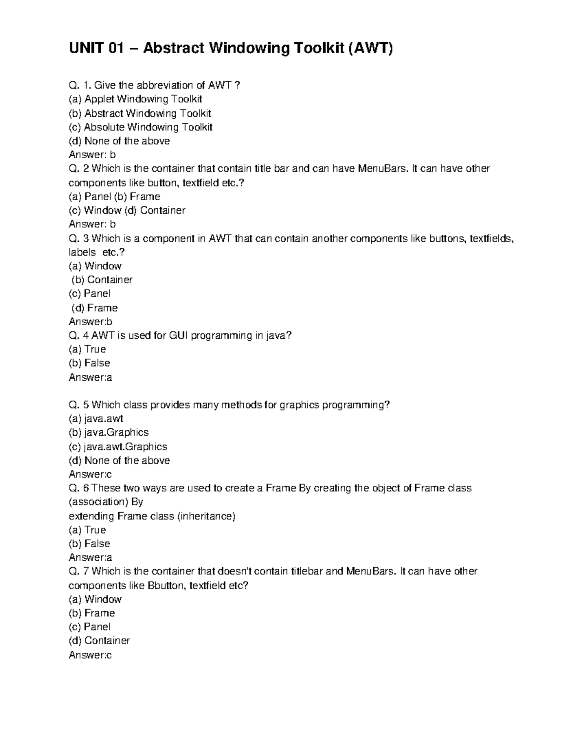 UNIT 01 – Abstract Windowing Toolkit (AWT) - UNIT 01 – Abstract Windowing Toolkit (AWT) Q. 1 ...