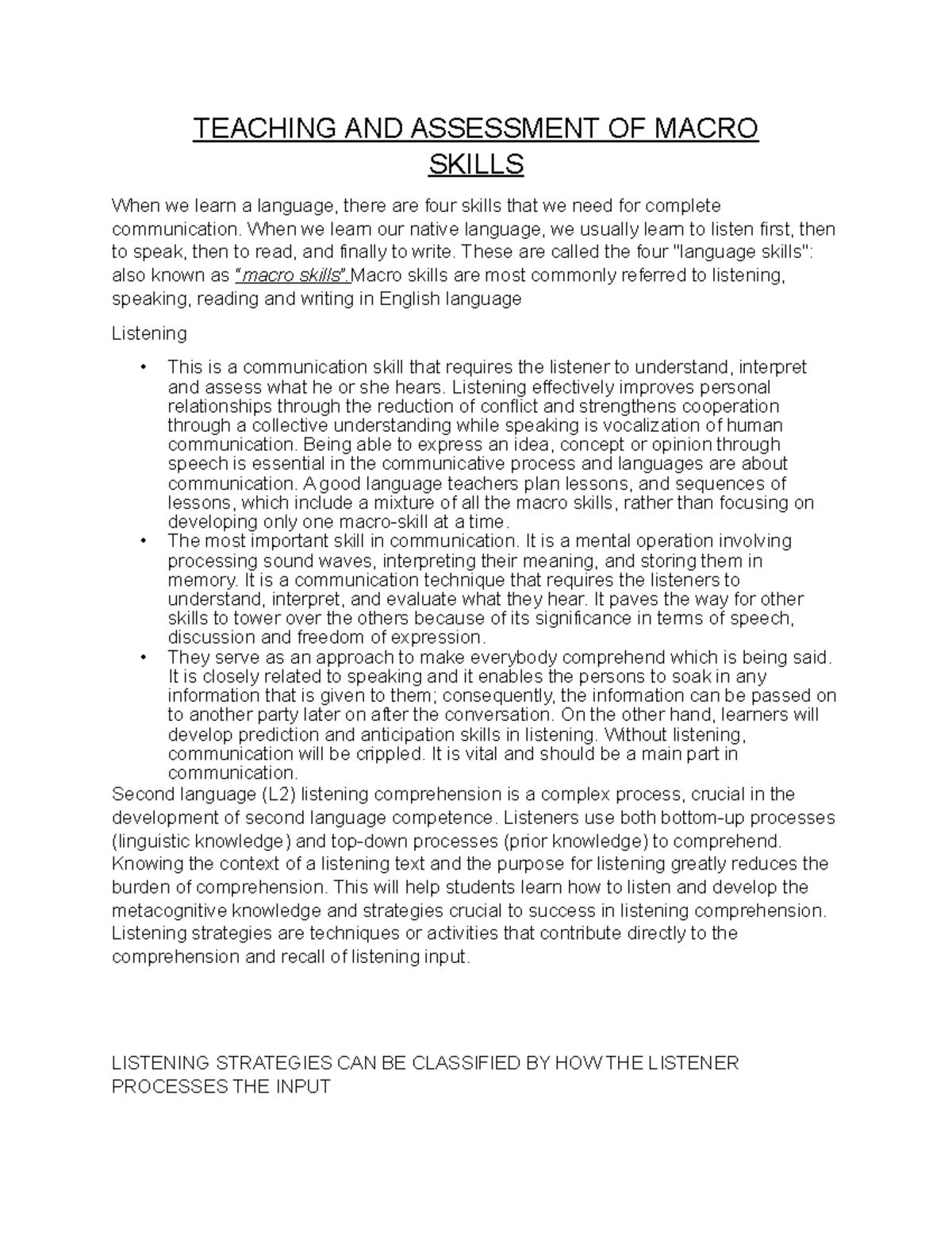 Macro- Skills - TEACHING AND ASSESSMENT OF MACRO SKILLS When we learn a ...