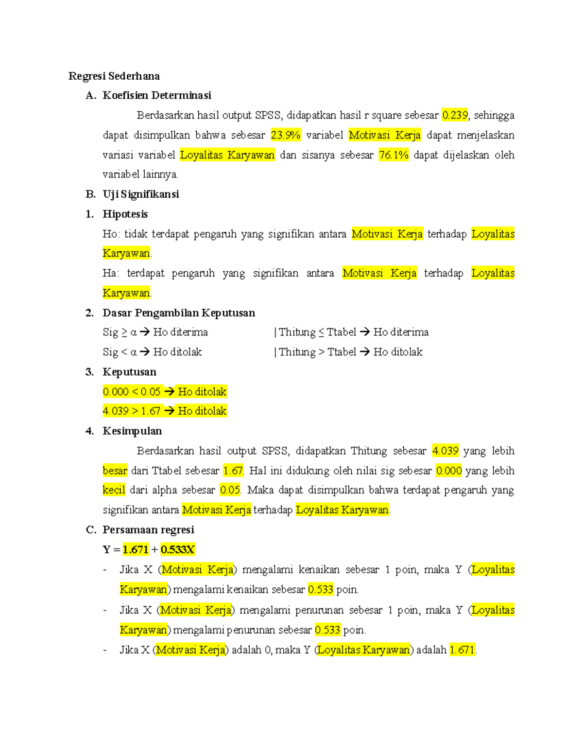Interpretasi Regresi Sederhana - Regresi Sederhana A. Koefisien Determinasi Berdasarkan hasil ...