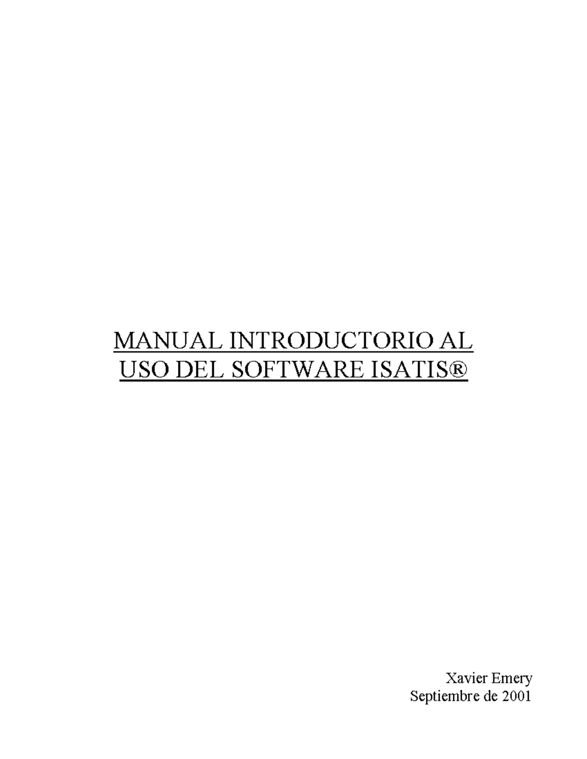 Manual Isatis - MANUAL INTRODUCTORIO AL USO DEL SOFTWARE ISATIS® Xavier ...