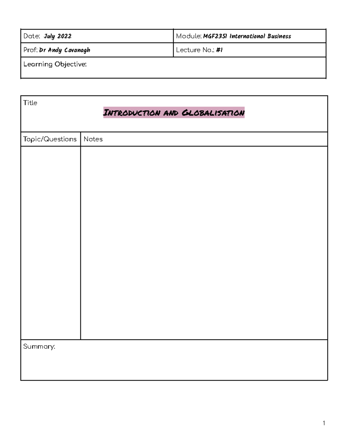 International Business - Lecture + Tutorial Notes - Date: July 2022 ... International Business - Lecture + Tutorial Notes - Date: July 2022 ...