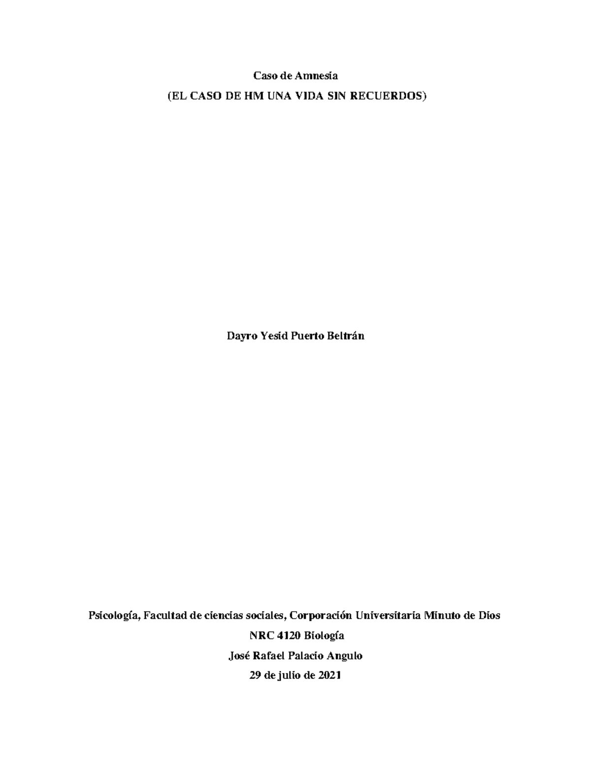 Caso de Amnesia el Caso de HM una Vida sin Recuerdos - Caso de Amnesia ...