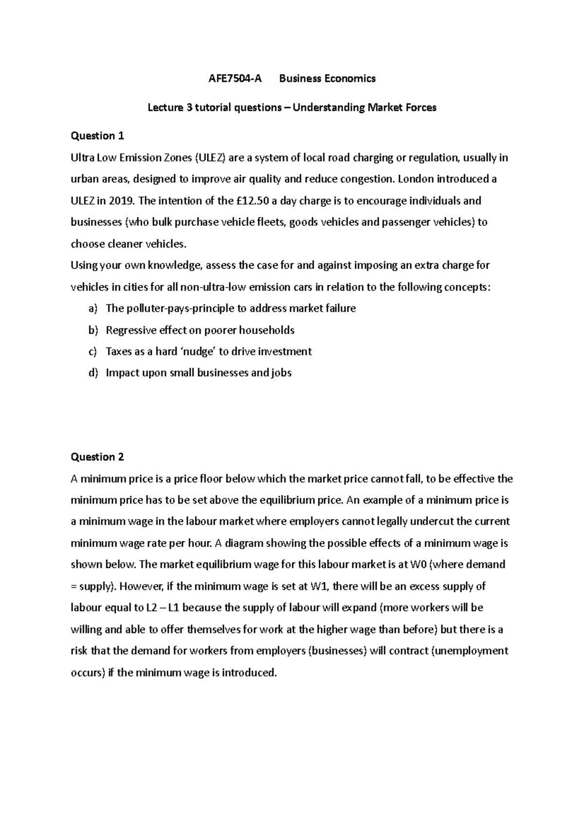 Lecture 3 tutorial questions – Understanding Market Forces-3 - AFE7504-A Business Economics ...