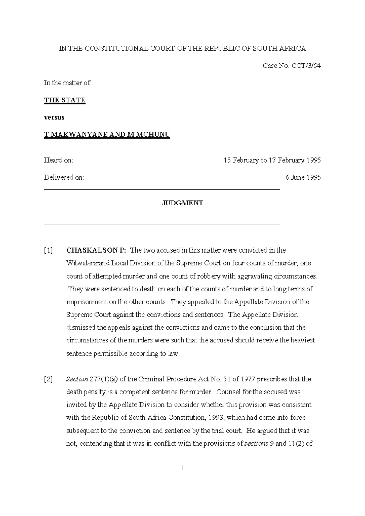 S-v-Makwanyane - Summary of case of the State v Makwanyane and another ...