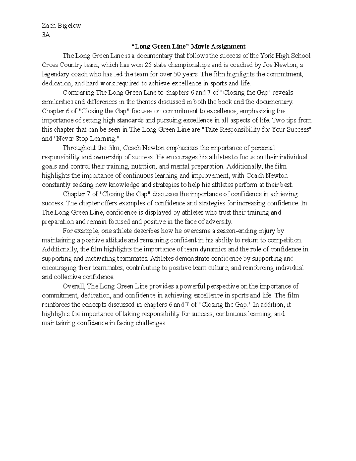Long Green Line Movie Assignment - Zach Bigelow 3A “Long Green Line ...