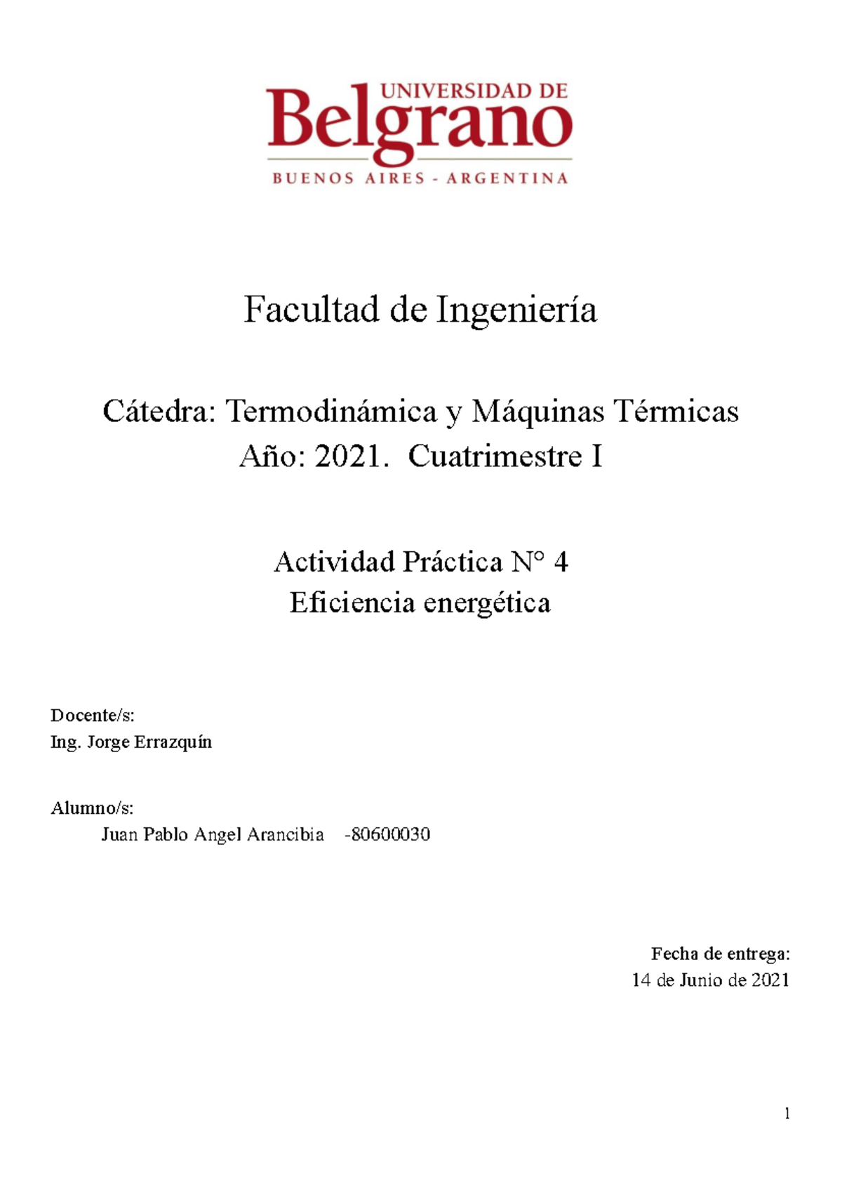 Angel Arancibia - TP 04 - Trabajo Practico de termodinamica - Facultad ...