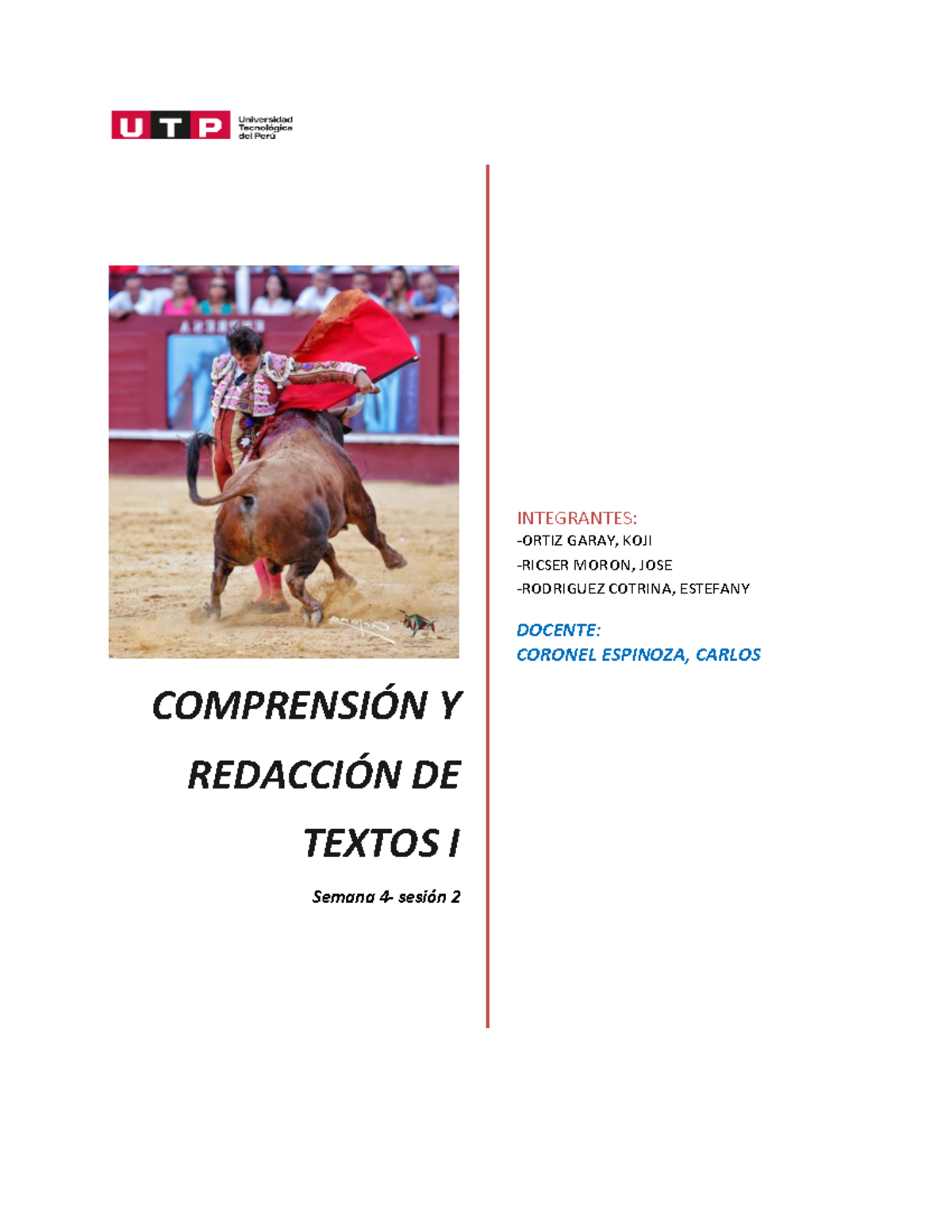 Corrida de toros 1 - Trabajo - COMPRENSIÓN Y REDACCIÓN DE TEXTOS I ...