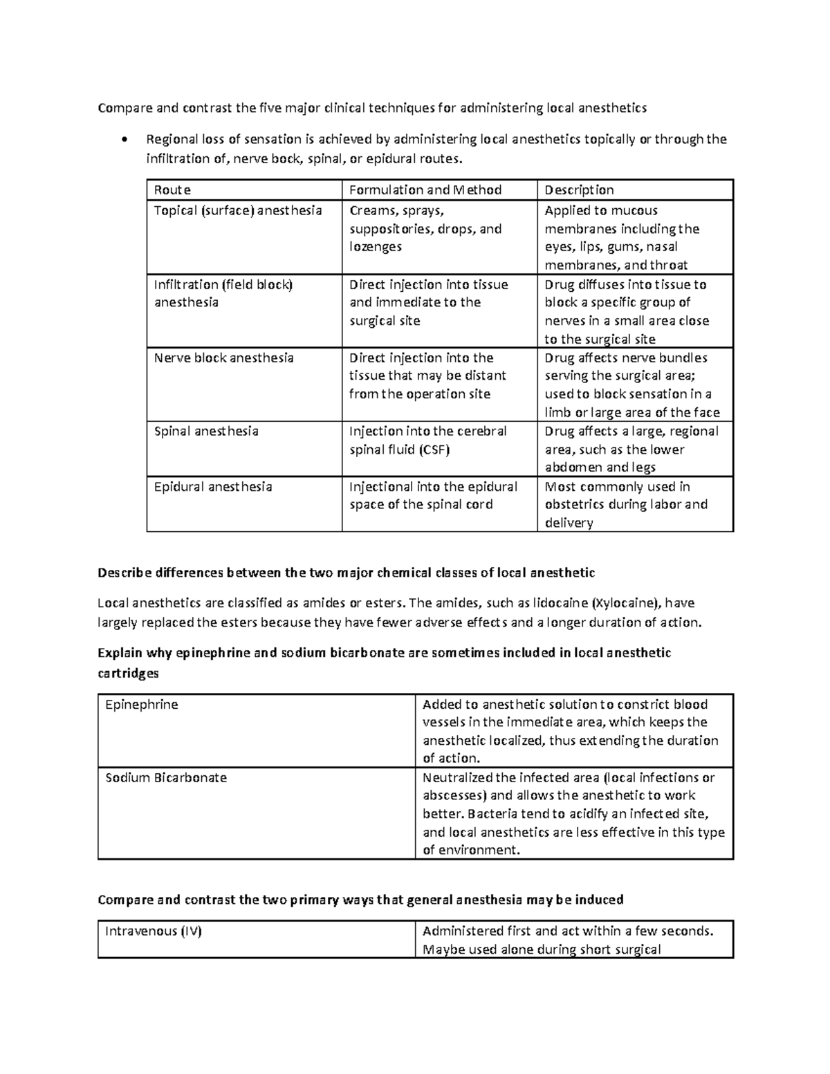 Anesthesia - Chapter 19 - Adams - Compare and contrast the five major ...