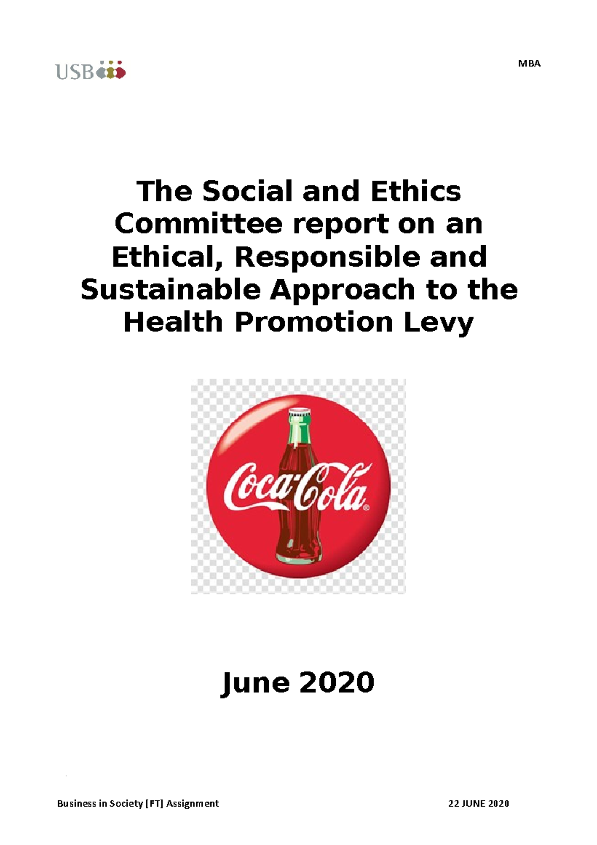 Group BIS Assignment Final - The Social and Ethics Committee report on ...