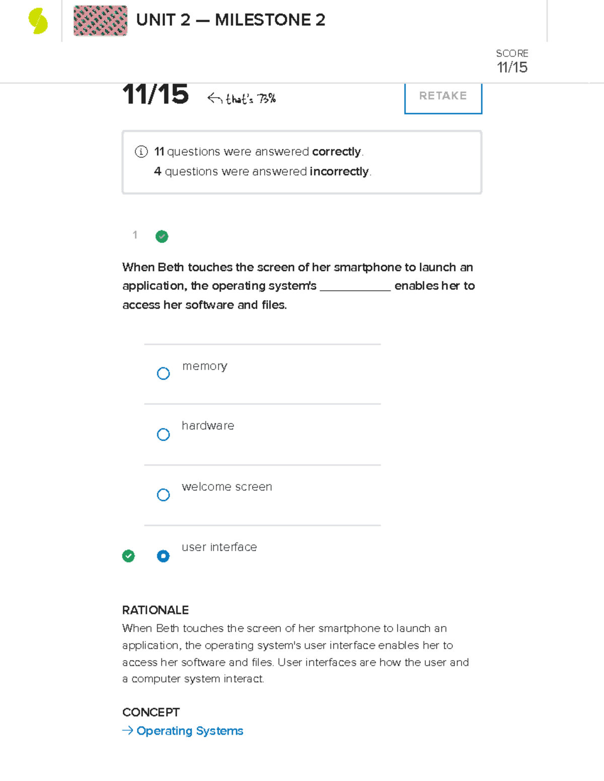 IT-Unit 2 Milestone - 1 CONCEPT → Operating Systems 11/15 that's 73% ...