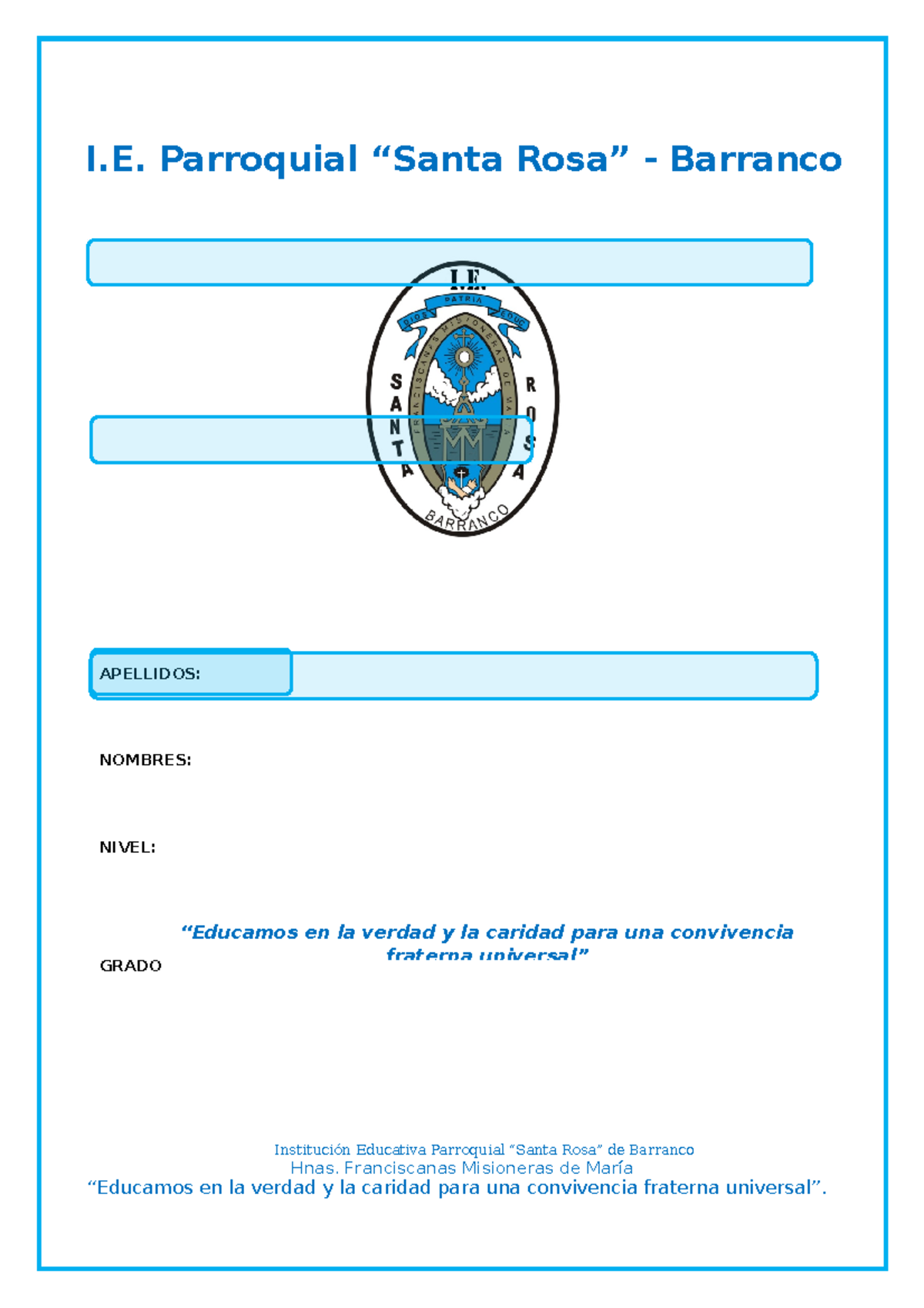1 - formato para llenado - APELLIDOS: NOMBRES: NIVEL: GRADO I ...