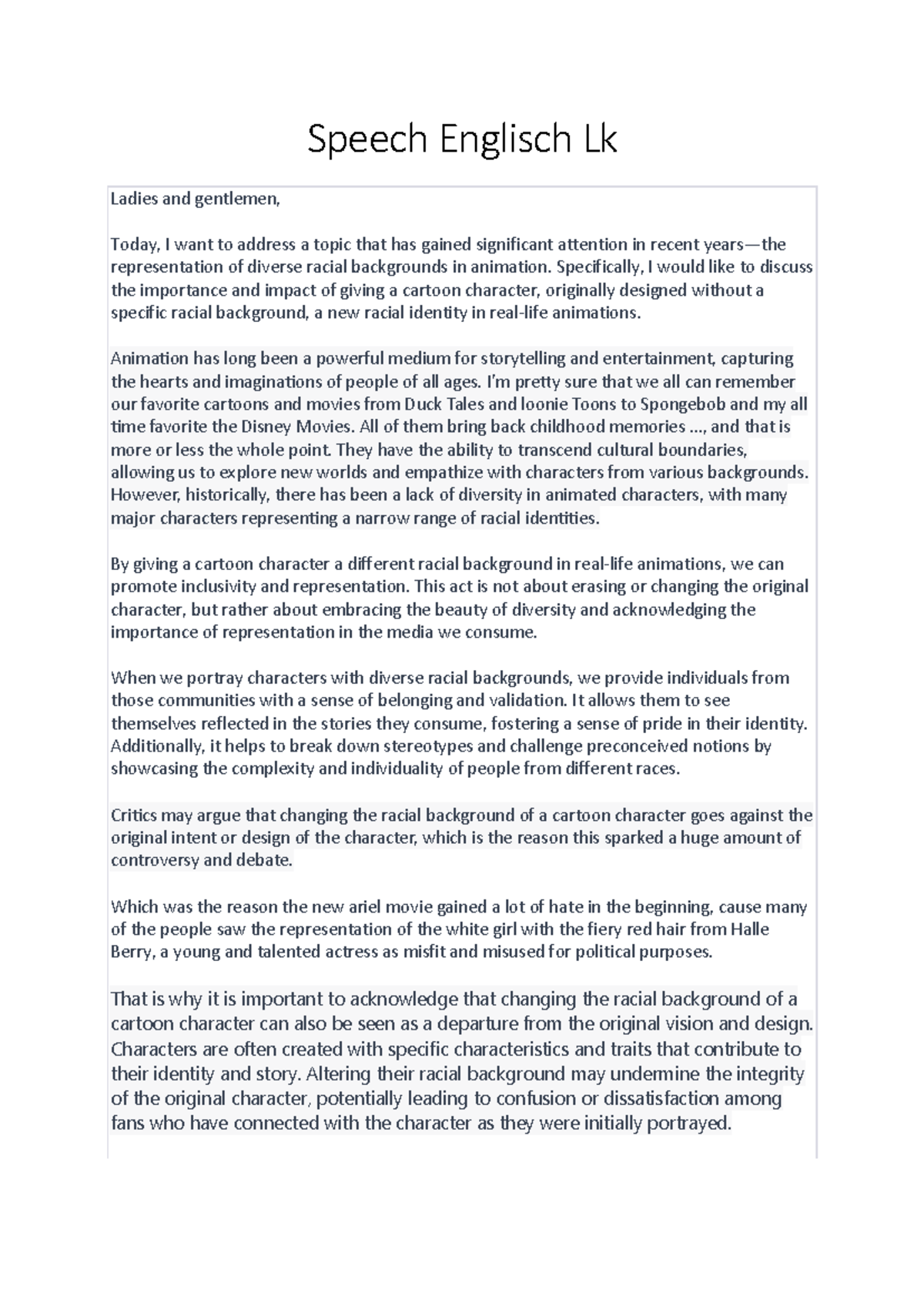 Speech Englisch Lk - Speech Englisch Lk Ladies and gentlemen, Today, I ...