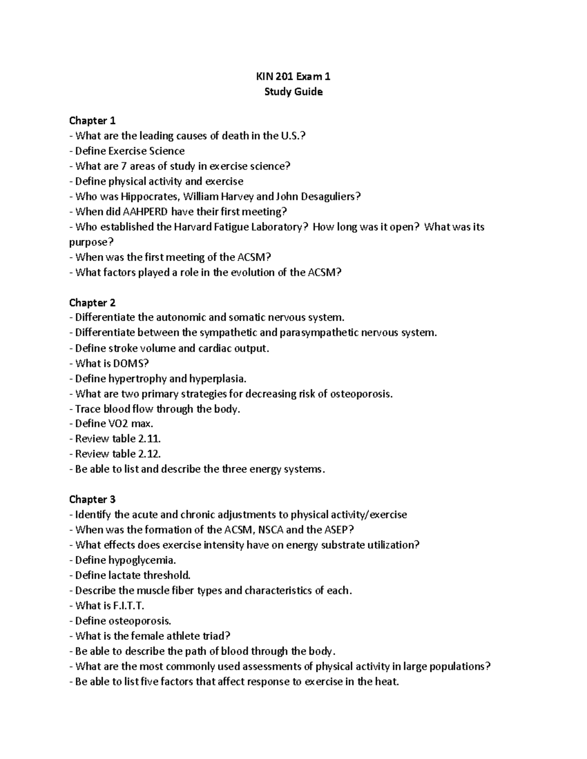 Exam 1 Study Guide - KIN 201 Exam 1 Study Guide Chapter 1 What are the leading causes of death ...