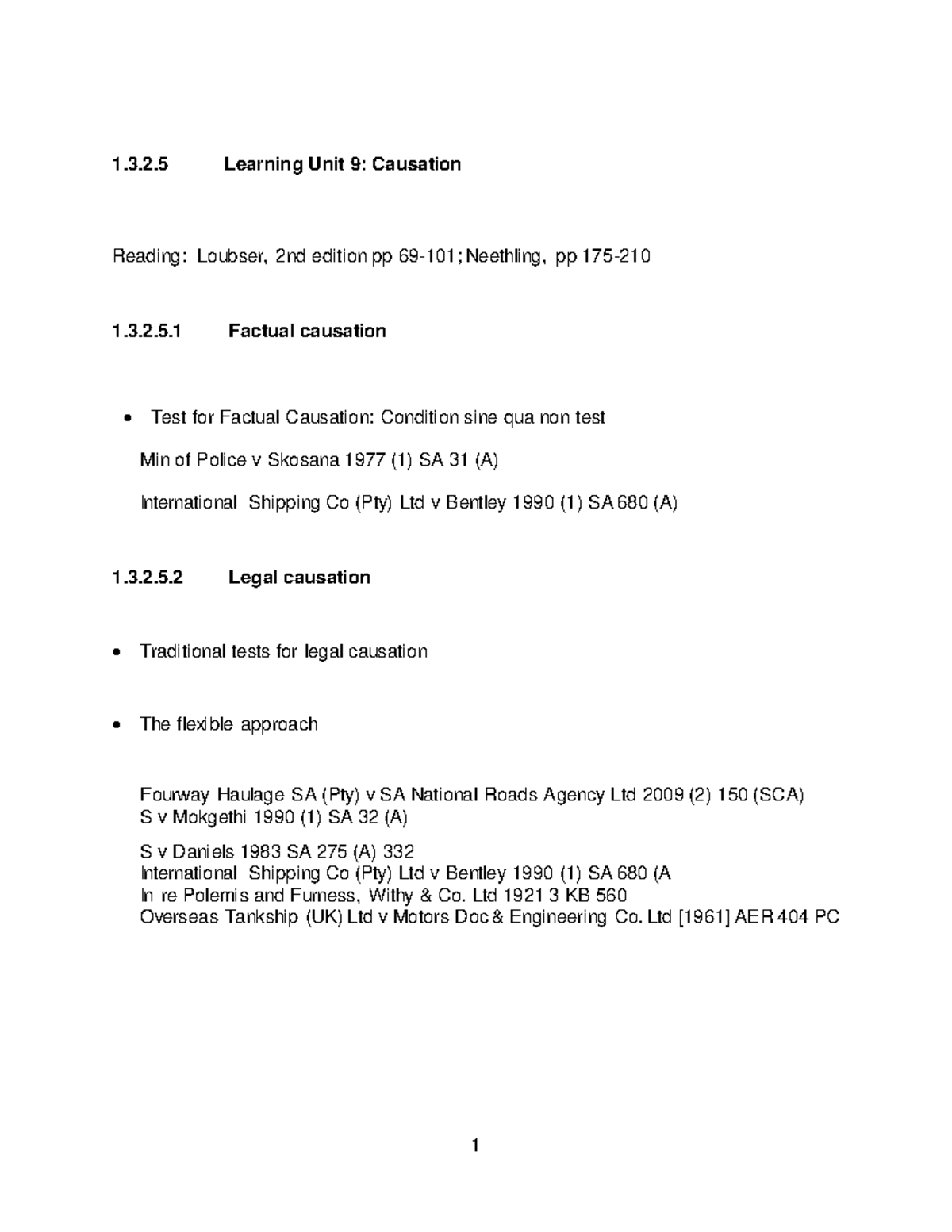 Causation - 1 1.3.2 Learning Unit 9: Causation Reading: Loubser, 2nd ...
