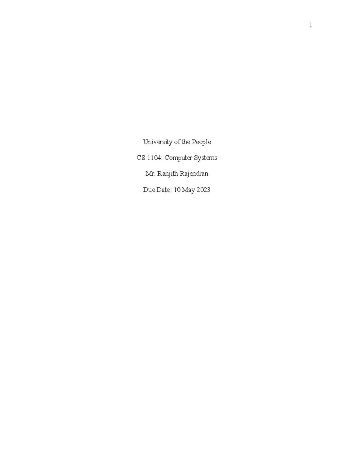 Unit 5 Written Assignment - University of the People CS 1104: Computer ...