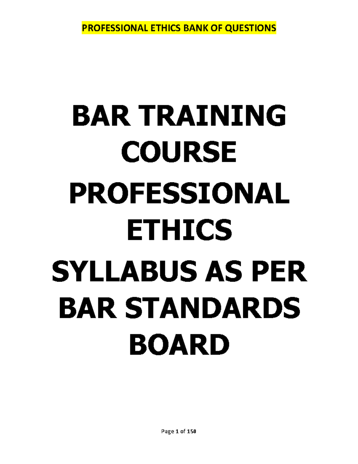 Ethics MCQS + Answers - pass paper - BAR TRAINING COURSE PROFESSIONAL ...