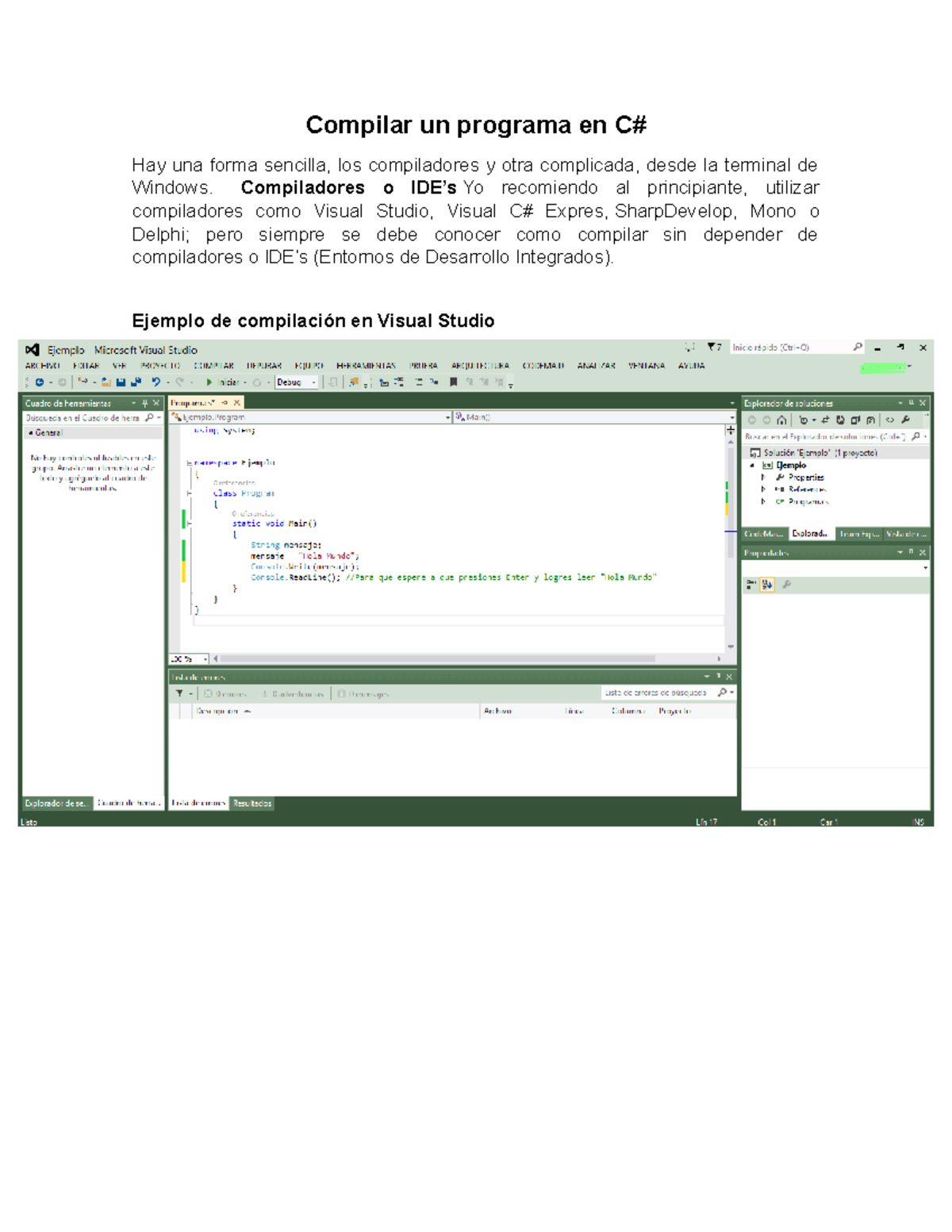 Resumen Compilar un programa en C# - Hay una forma sencilla, los ...
