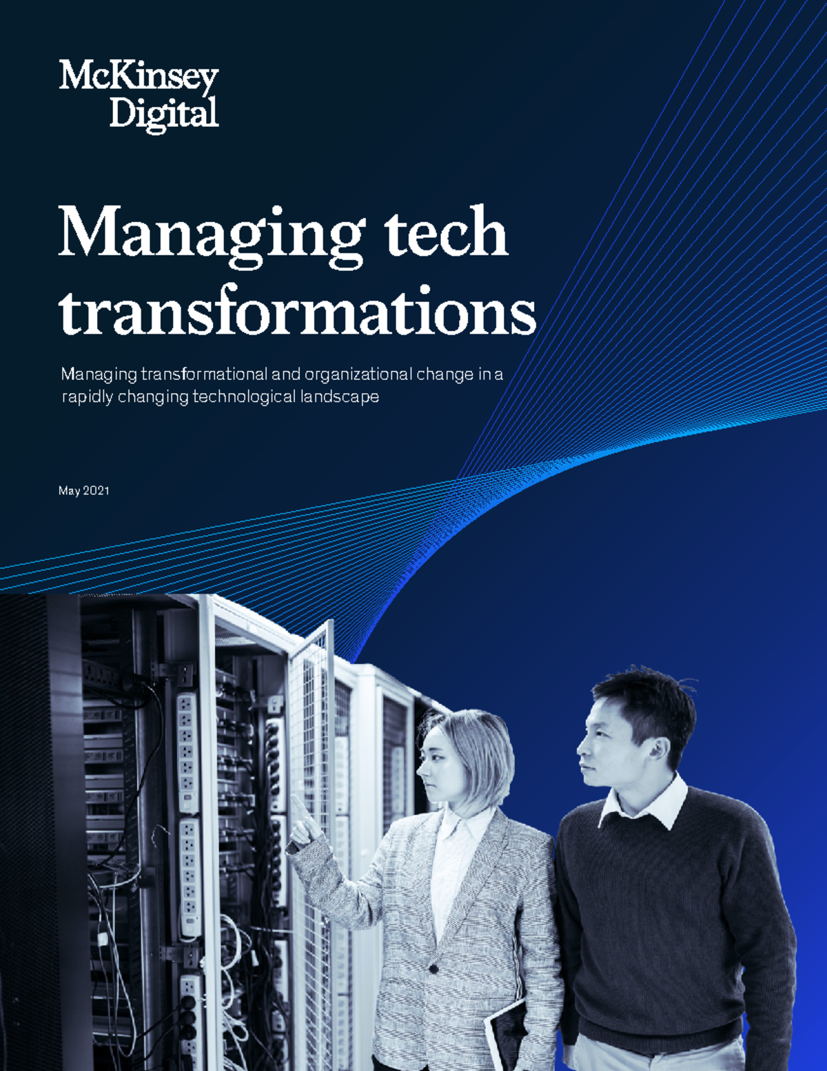 Managing-tech-transformations - May 2021 Managing tech transformations Managing transformational ...