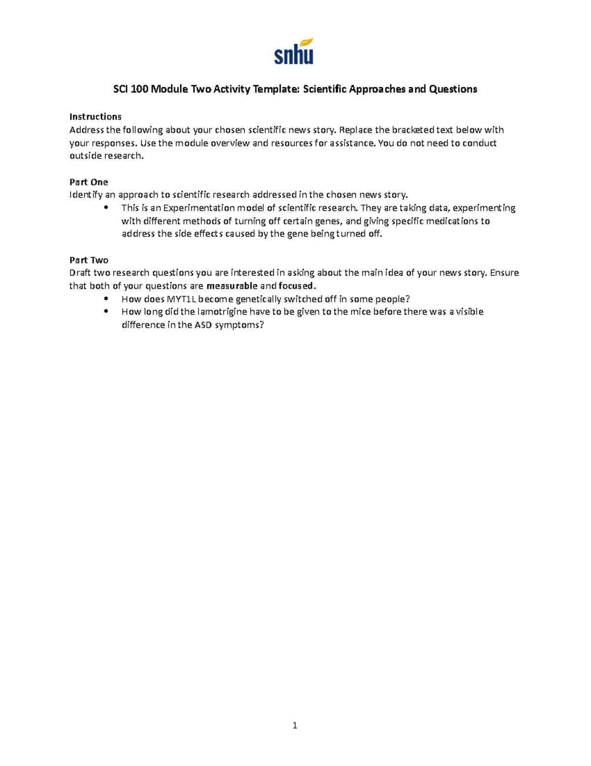SCI 100 Module Two Activity Template - Replace the bracketed text below with your responses. Use ...