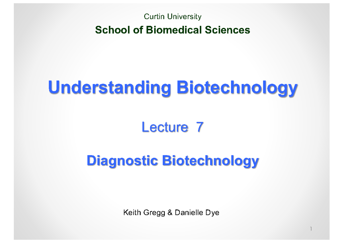 L7 Diagnostic Biotechnology 2015 DD - Understanding Biotechnology ...