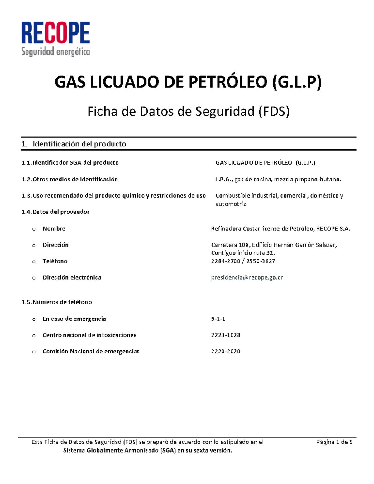 FDS Gas LP V 2 2019 - Informe - Esta Ficha de Datos de Seguridad (FDS) se preparó de acuerdo con ...