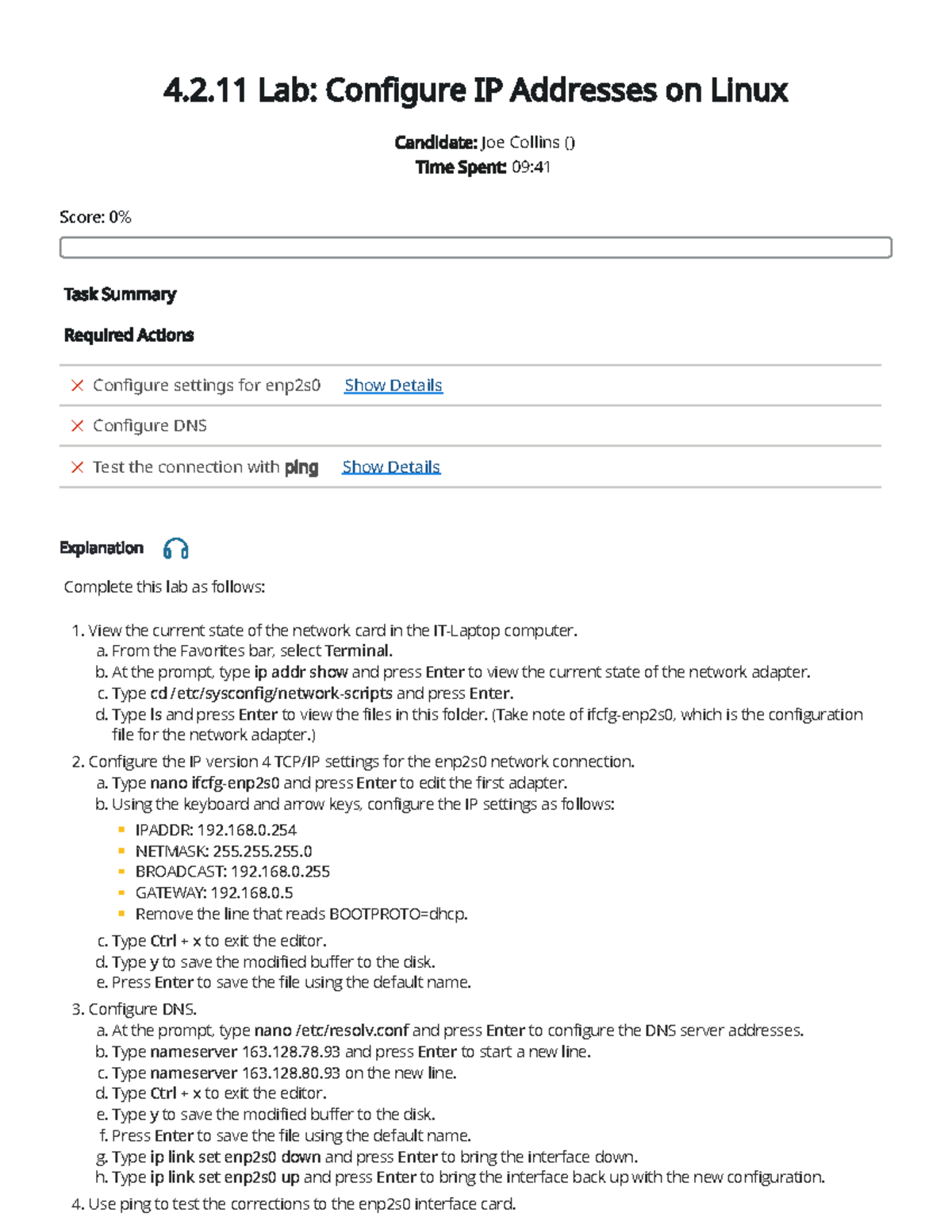 Configure IP Addresses on Linux - 4.2 Lab: Congure IP Addresses on Linux Candidate: Joe Collins ...