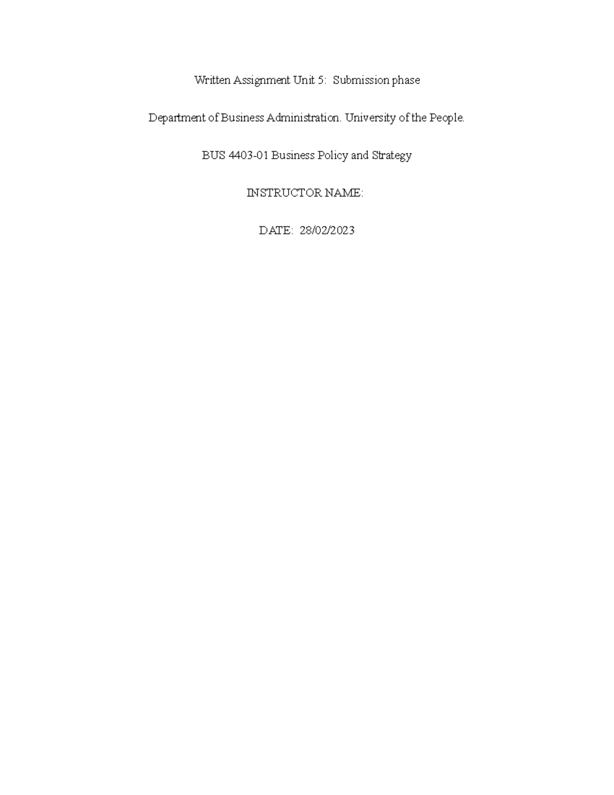 Written Assignment Unit 5 Business Policy and Strateg - Written Assignment Unit 5: Submission ...