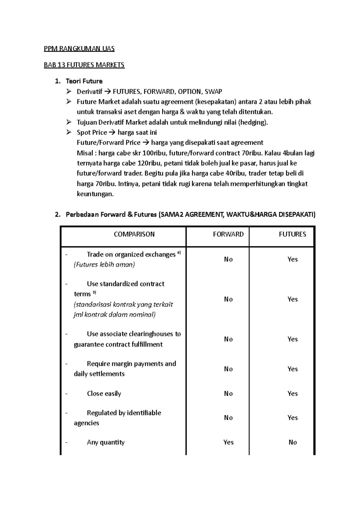 PPM Rangkuman UAS - Summary Pengantar Pasar Modal - PPM RANGKUMAN UAS BAB 13 FUTURES MARKETS 1 ...