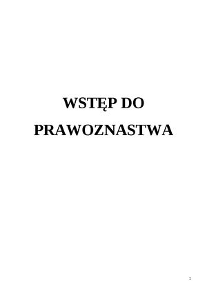 Egzamin Opracowanie pytań Prawoznawstwo Dorota Guba - 1. NORMA PRAWNA – POJĘCIE Norma prawna ...
