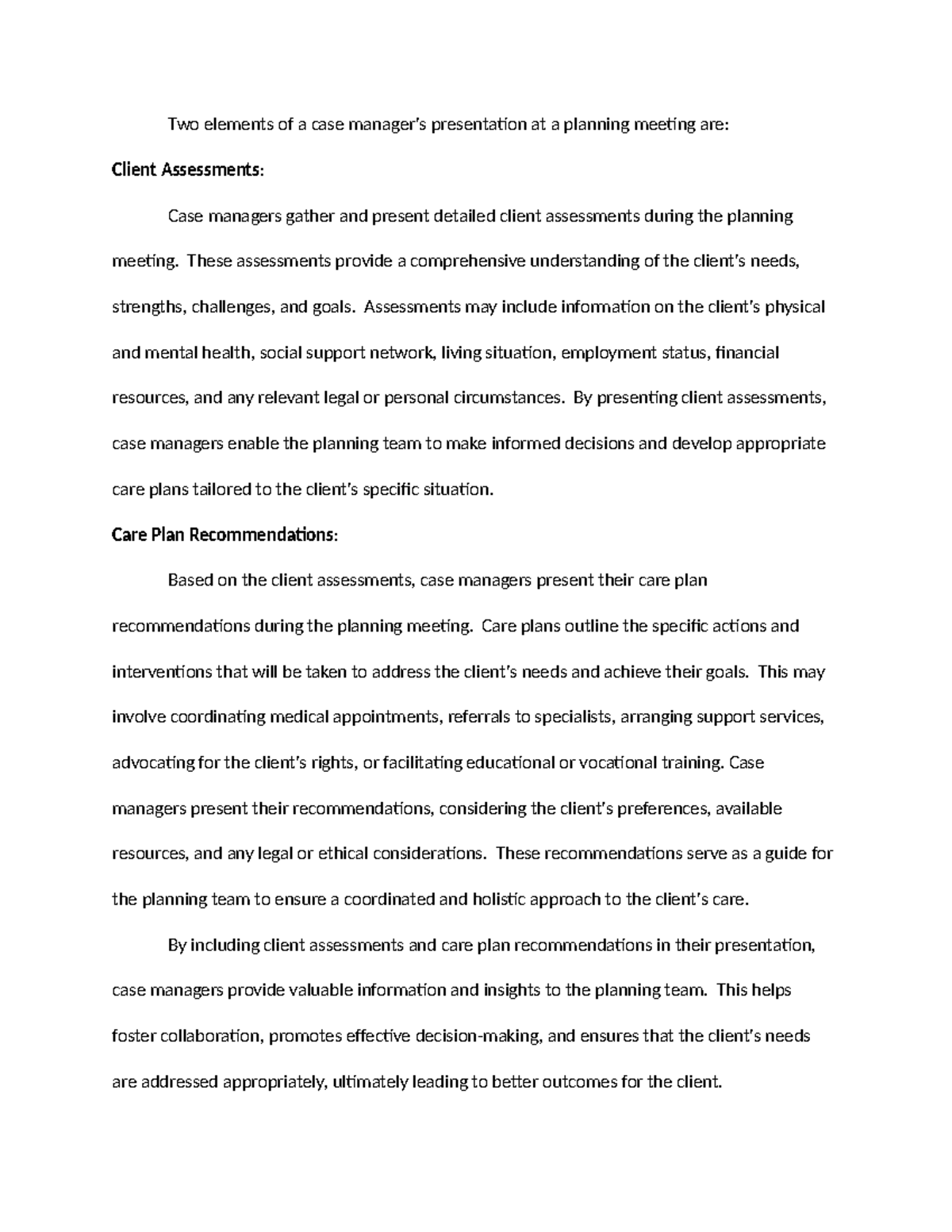 Two elements of a case manager - These assessments provide a ...