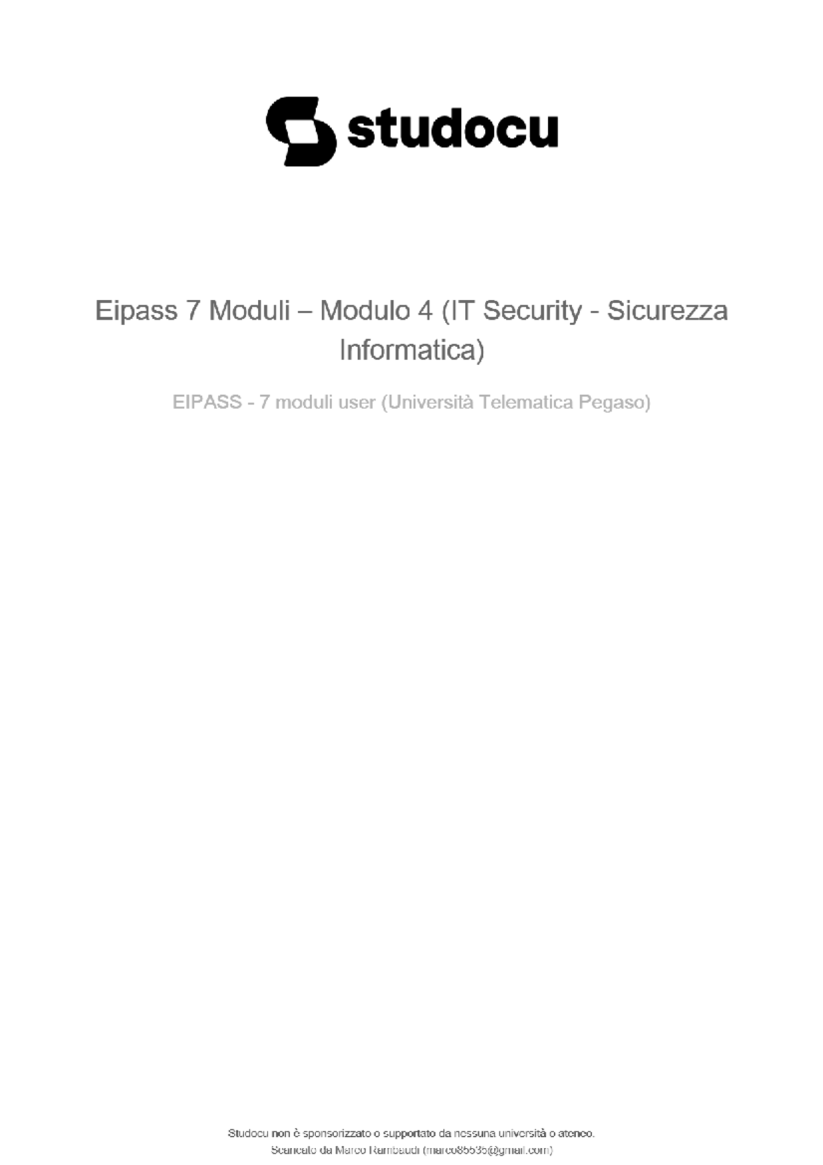 Eipass 7 moduli modulo 4 it security sicurezza informatica - EIPASS - 7 moduli user - Studocu