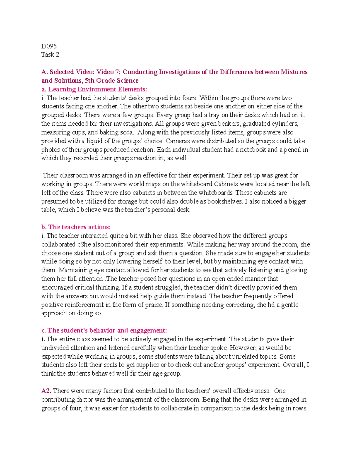 D095 2 - task 2 - D Task 2 A. Selected Video: Video 7; Conducting ...