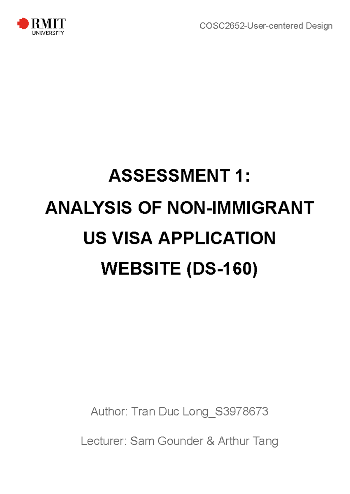 COSC2652 s3978673 ASM1 Analysis of nonimmigrant US visa application (DS-160) - ASSESSMENT 1 ...