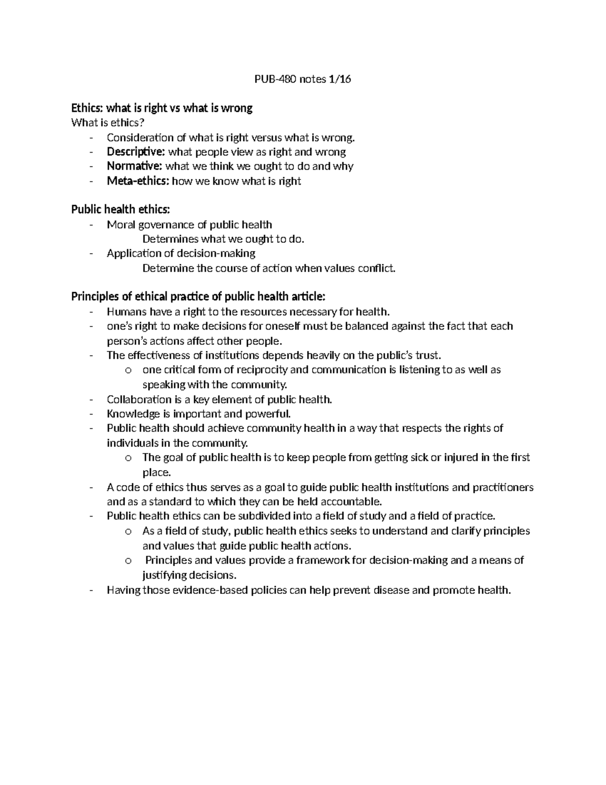 PUB-480 notes 1:16 - PUB-480 notes 1/ Ethics: what is right vs what is ...