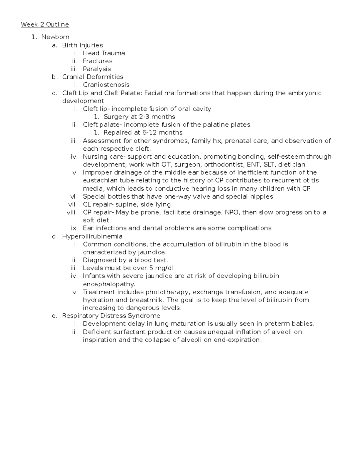 Week 2 Outline - Week 2 Outline 1. Newborn a. Birth Injuries i. Head ...
