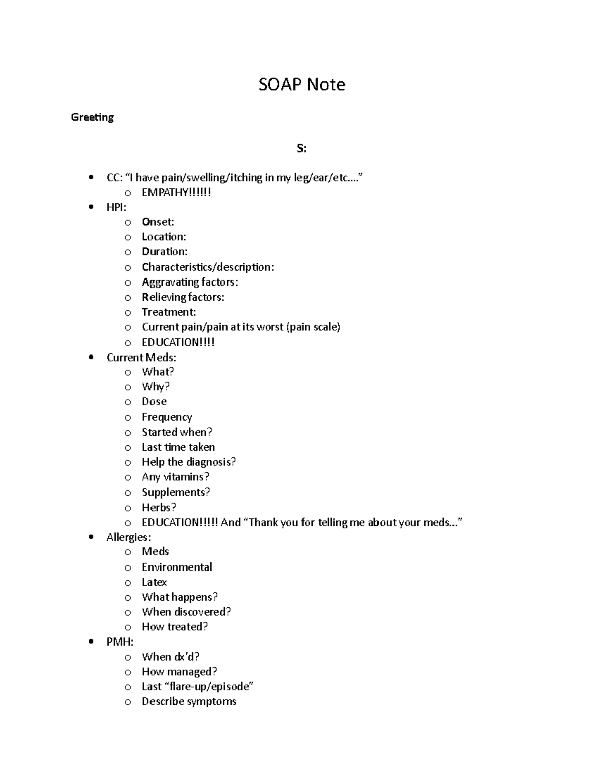 SOAP Note Comprehensive - SOAP Note Greeting S: CC: “I have pain ...