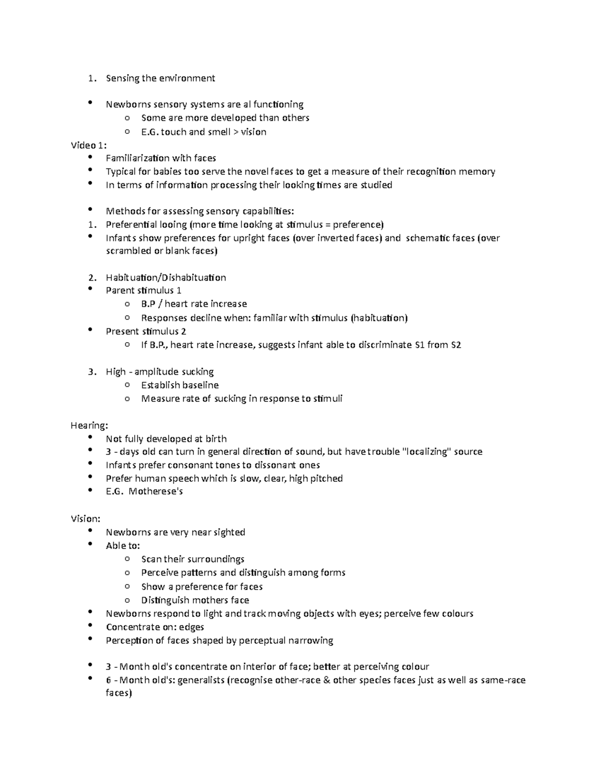 2410 week 4 summary - Sensing the environment Newborns sensory systems ...