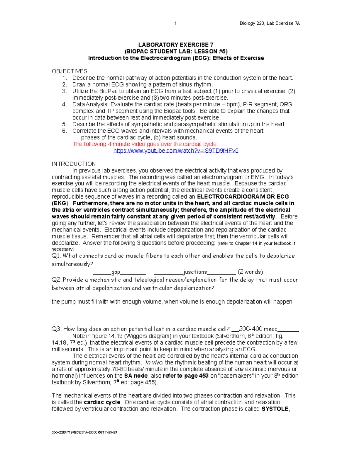 Lab 7 Physio Lab - lab - LABORATORY EXERCISE 7 (BIOPAC STUDENT LAB: LESSON #5) Introduction to ...
