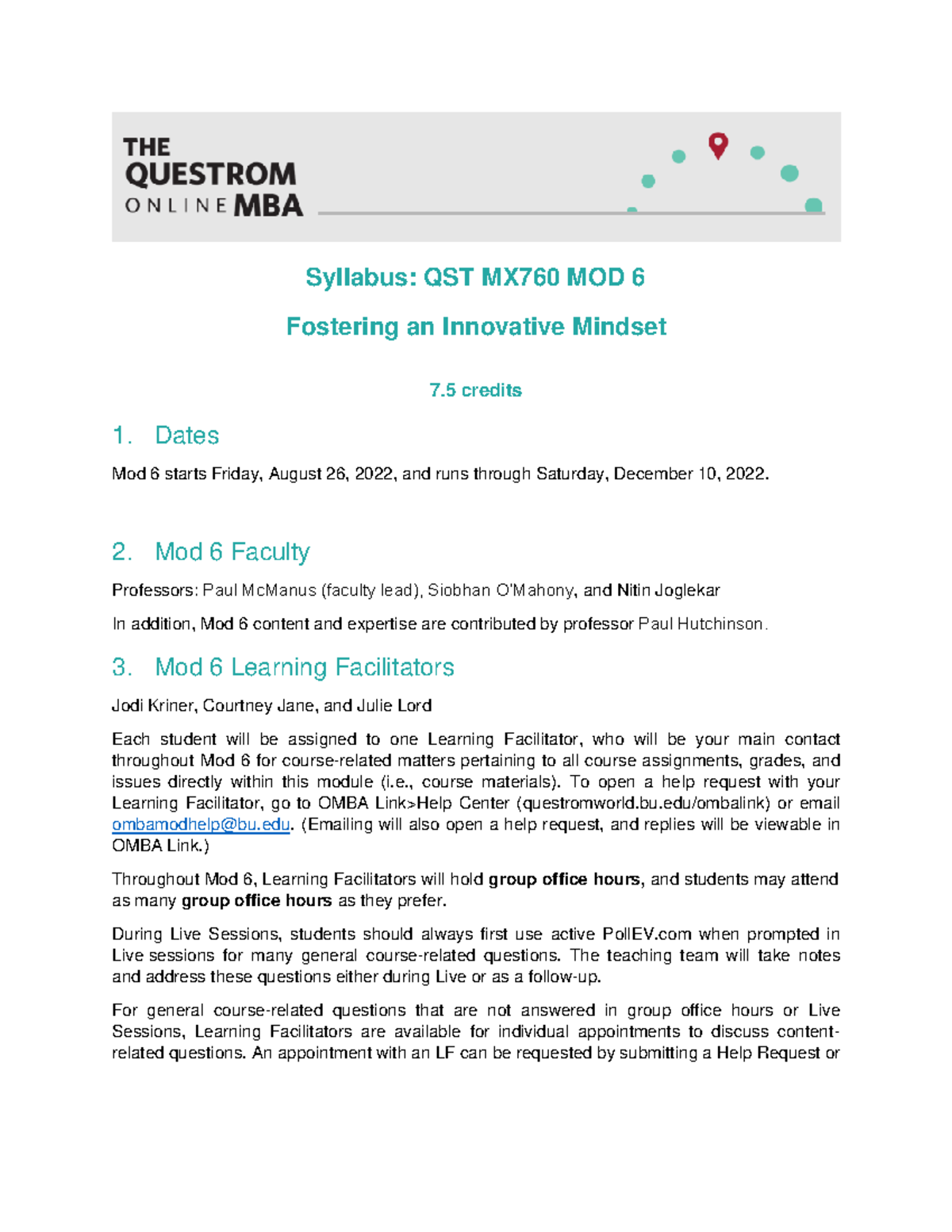 MOD 6 FA22 Syllabus OMBA Final - Syllabus: QST MX760 MOD 6 Fostering an ...