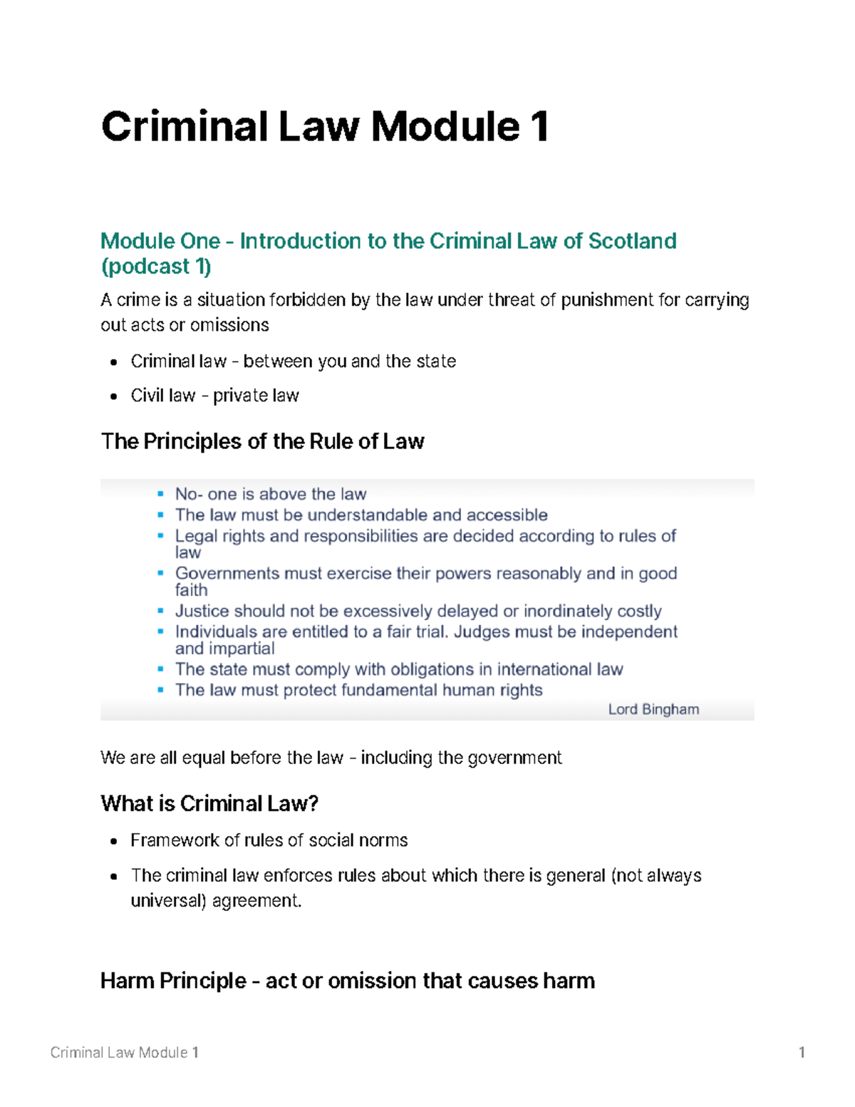 Criminal Law Module 1 - Harm Principle - act or omission that causes harm Society expects some ...