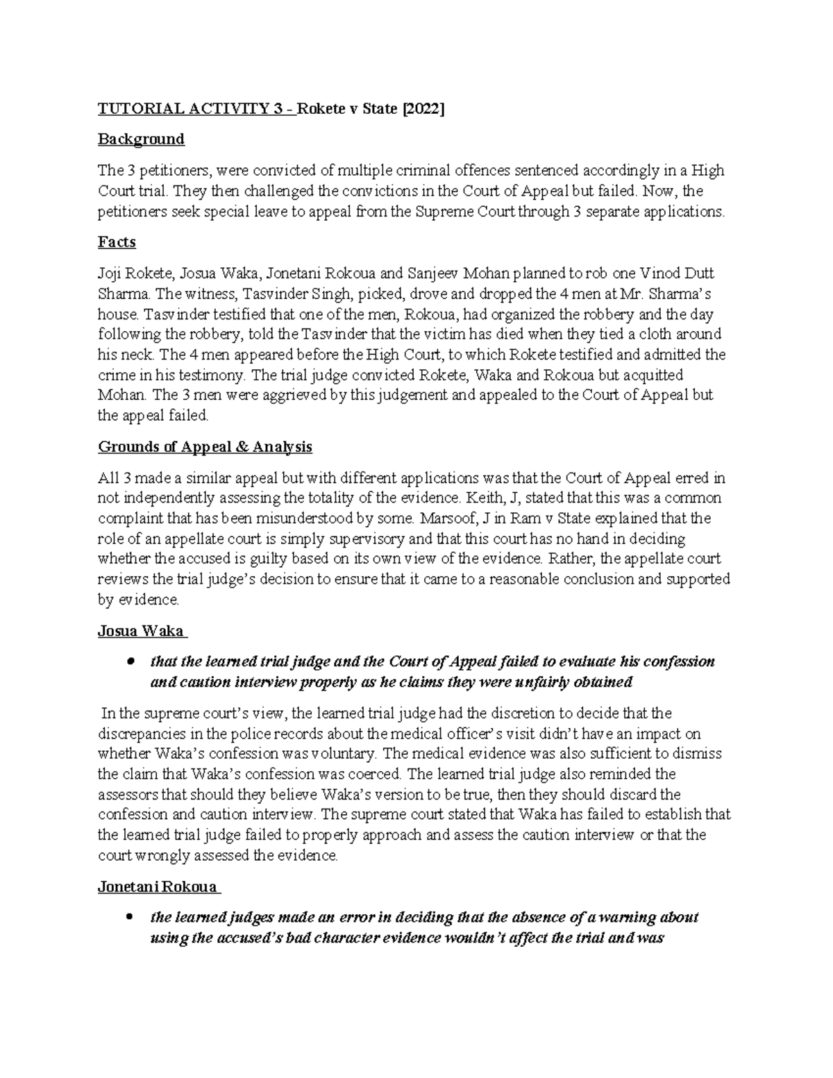 Tutorial 3 - TUTORIAL ACTIVITY 3 - Rokete v State [2022] Background The 3 petitioners, were ...