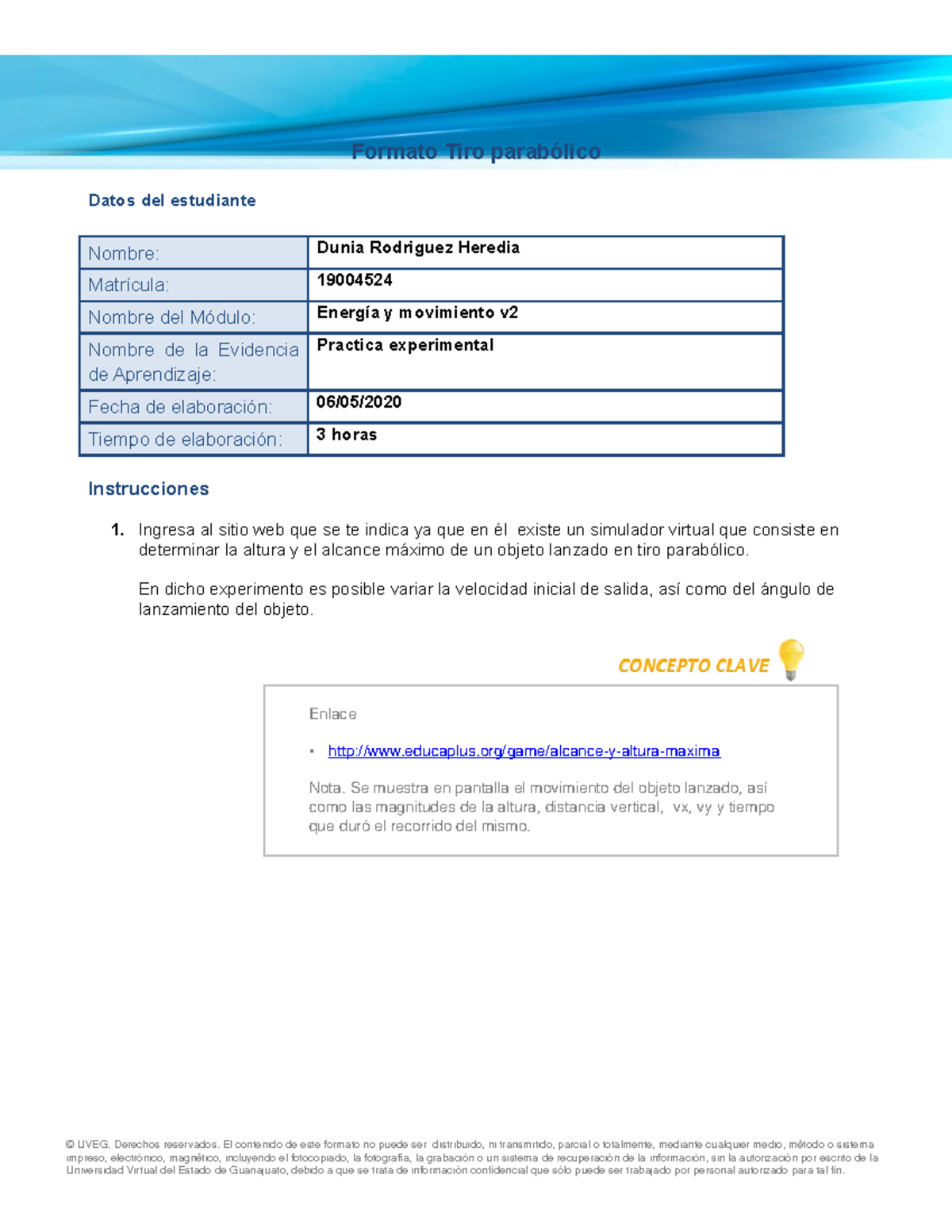 Rodriguez Dunia Práctica experimental - Formato Tiro parabólico Datos del estudiante Nombre ...