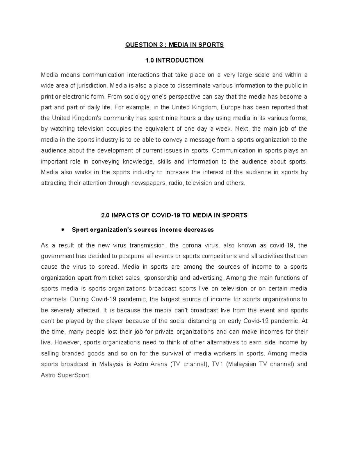 SPS232 (group assg Q3) - QUESTION 3 : MEDIA IN SPORTS 1 INTRODUCTION ...