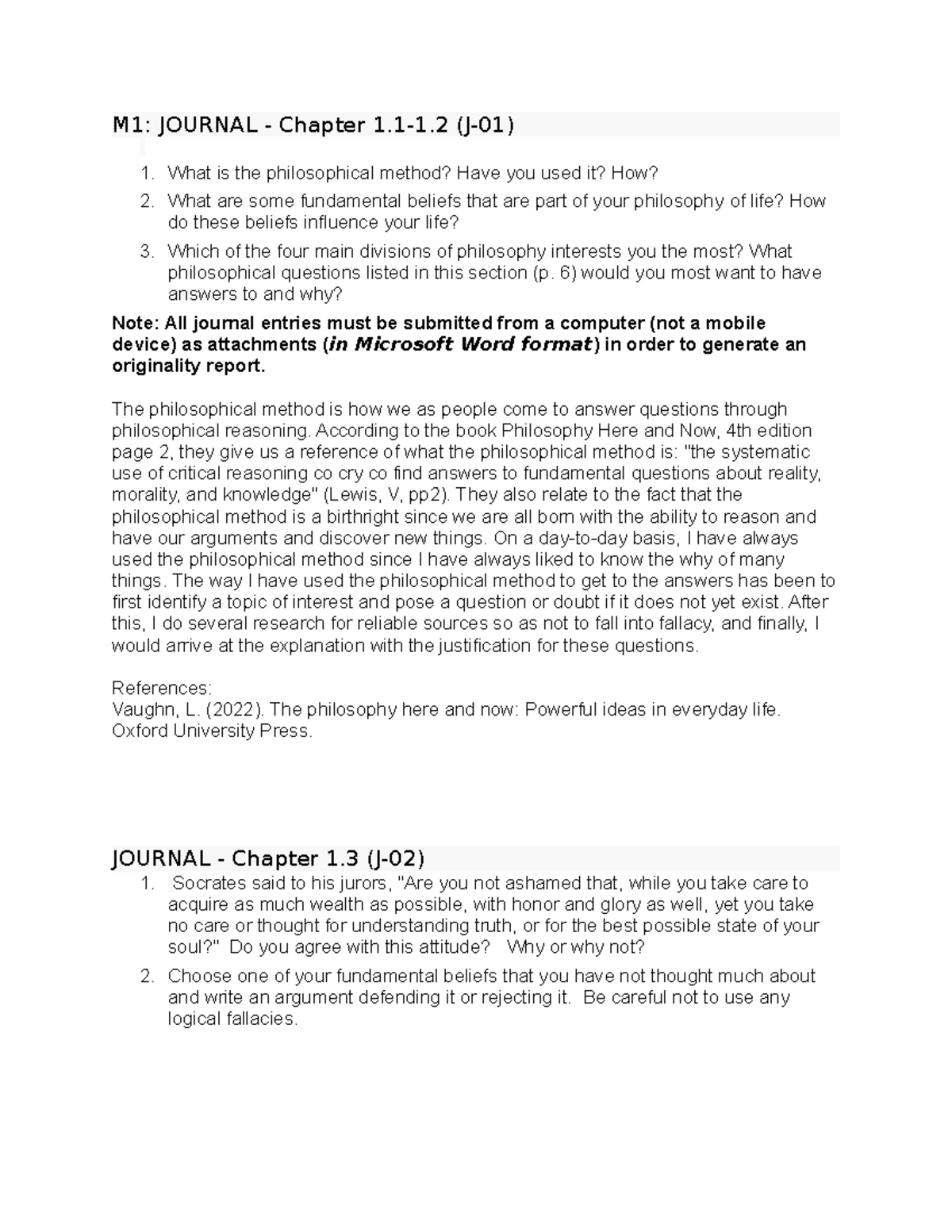 Journals PHI class - JOURNAL - M1: JOURNAL - Chapter 1.1-1 (J-01) What is the philosophical ...