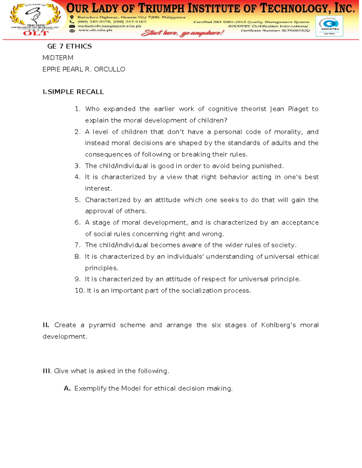 Midterm exam GE 7 Ethics - GE 7 ETHICS MIDTERM EPPIE PEARL R. ORCULLO I ...
