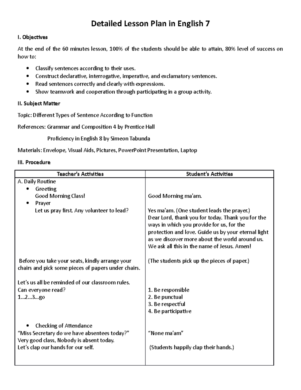 Detailed Lesson Plan in English 7 - Objectives At the end of the 60 ...