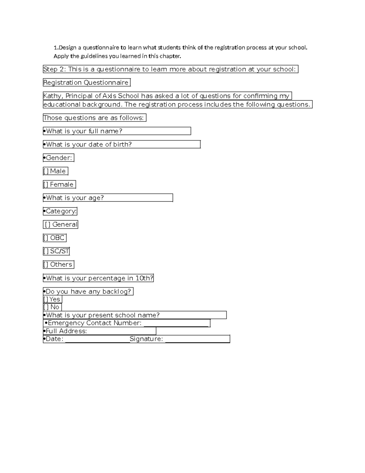 Chapter 4 Projects Home Work - 1 a questionnaire to learn what students ...