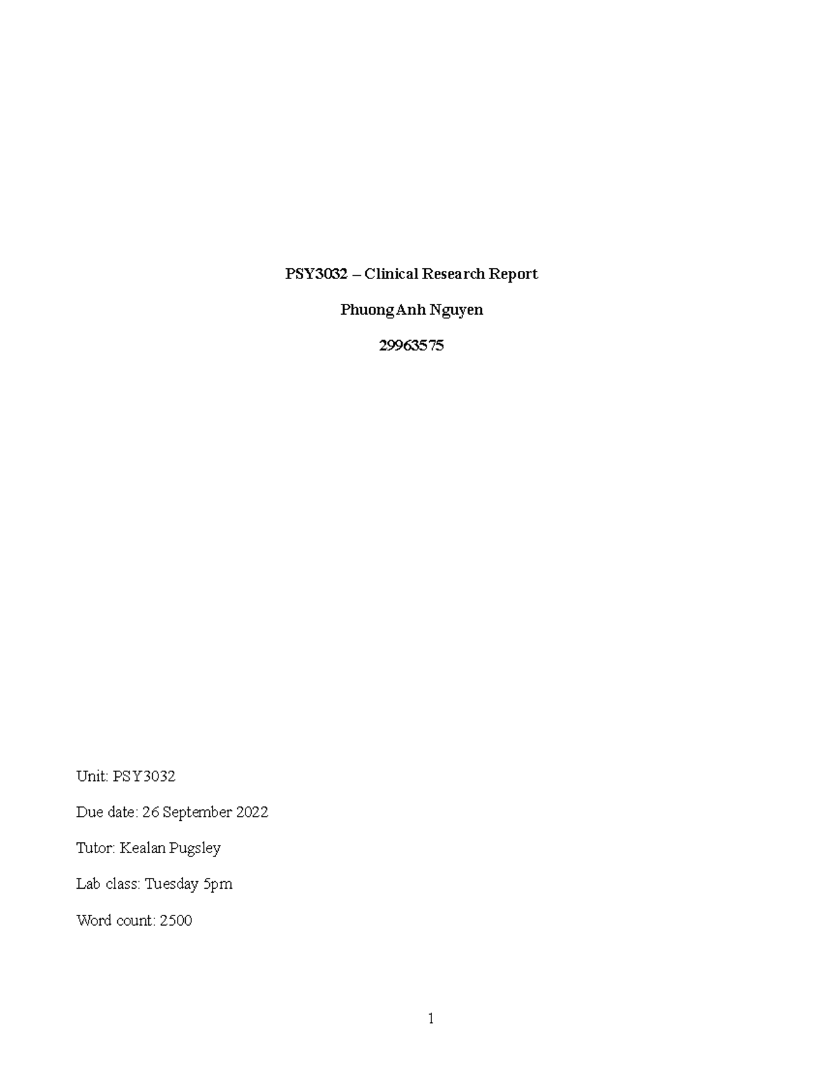 Clinical Research Report Template 2022 Final - PSY3032 – Clinical ...