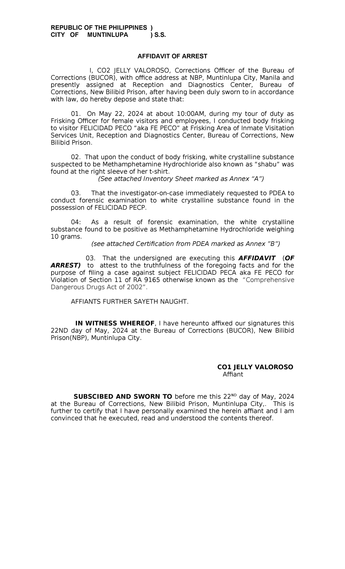 Affidavit OF Arrest sample - REPUBLIC OF THE PHILIPPINES ) CITY OF ...