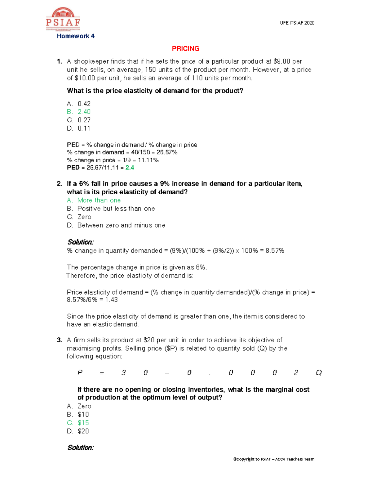 FMA332 B20FP1007 Pricing HW - Homework 4 PRICING 1. A shopkeeper finds ...